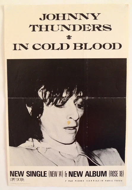 JOHNNY THUNDERS - In Cold Blood - Affiche Promo Originale - Très Rare – 1983 EUR 150,00 ...